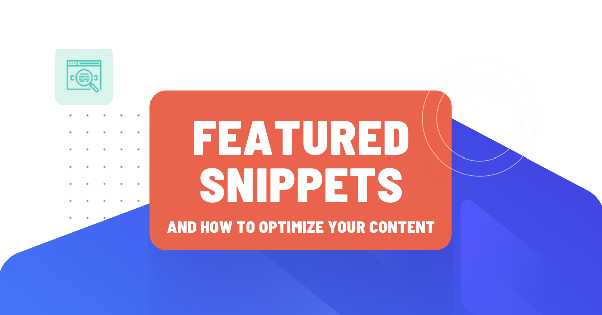 What are Featured Snippets and how to optimize your content - Marketing ...